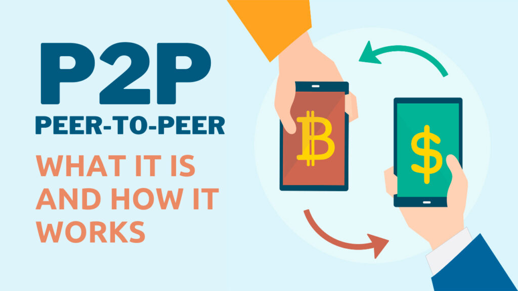 What is P2P Crypto Trading and How Does it Work?